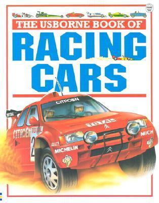 The Usborne Book of Racing Cars by Clive Gifford | Goodreads