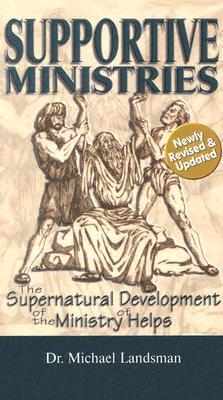 Supportive Ministries: by Michael Landsman | Goodreads