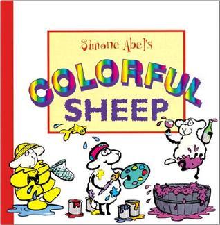 Simone Abel's Colorful Sheep by Simone Abel | Goodreads