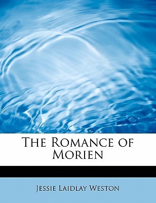 The Romance of Morien by Unknown | Goodreads