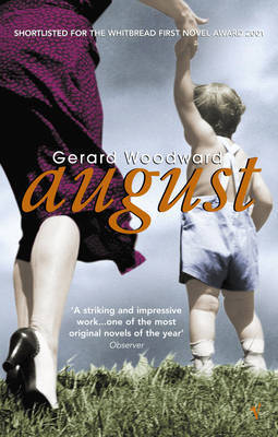 August (The Jones Trilogy, #1) by Gerard Woodward | Goodreads