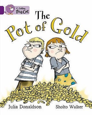 The Pot of Gold by Julia Donaldson | Goodreads