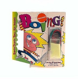 Boing!: A Hands-Free Guide to Tricks, Gizmos & Natural Blunders by ...
