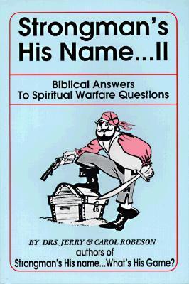 Strongman's His Name...II by Jerry and Carol Robeson | Goodreads