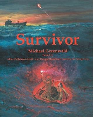 Survivor by Michael Greenwald | Goodreads