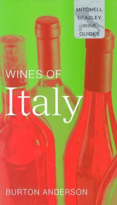 Mitchell Beazley Pocket Guide: Wines of Italy by Burton Anderson | Goodreads
