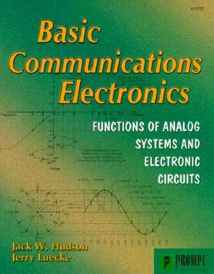 Basic Communications Electronics by Jack Hudson | Goodreads
