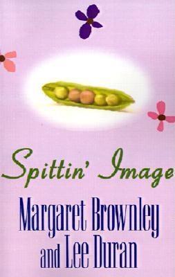 Spittin' Image by Margaret Brownley | Goodreads