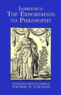 The Exhortation to Philosophy by Thomas Johnson | Goodreads
