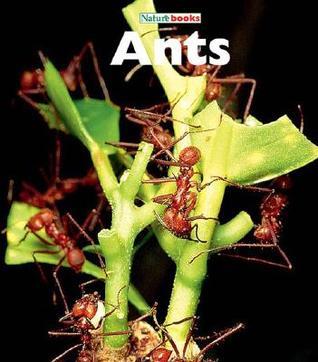 Ants (Naturebooks) by Edward Shearman Ross | Goodreads