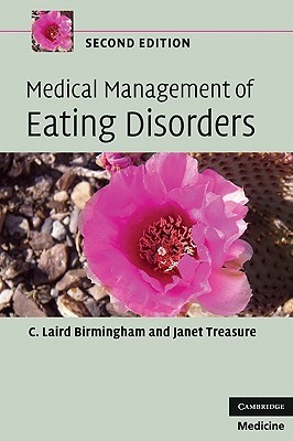Medical Management of Eating Disorders by C. Laird Birmingham | Goodreads