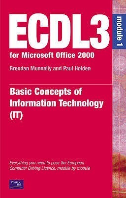 Ecdl3 for Microsoft Office 2000 Module 1 Basic Concepts of Information ...
