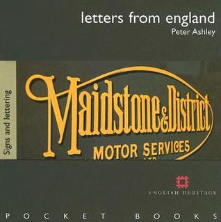 Letters from England: Traditional Lettering by Peter Ashley | Goodreads