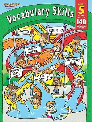 Vocabulary Skills Workbook Grade 5 by Steck-Vaughn | Goodreads