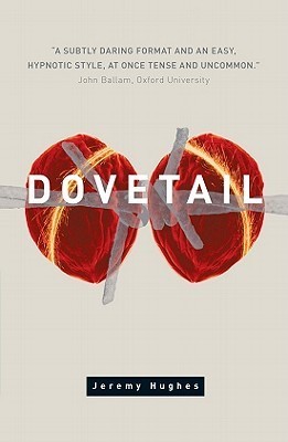 Dovetail by Jeremy Hughes | Goodreads