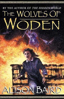 The Wolves Of Woden by Alison Baird | Goodreads