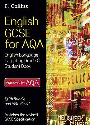 English Gcse for Aqa 2010. English Language Student Book Targeting ...