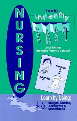 Nursing Made Insanely Easy by Sylvia Rayfield | Goodreads