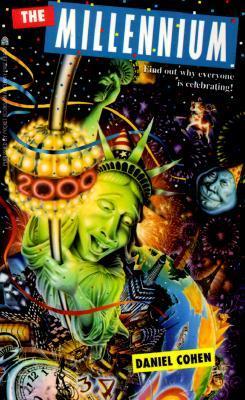 The Millennium by Daniel Cohen | Goodreads