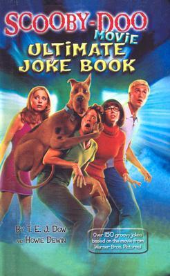 Scooby-Doo! Movie Ultimate Joke Book by Howie Dewin | Goodreads