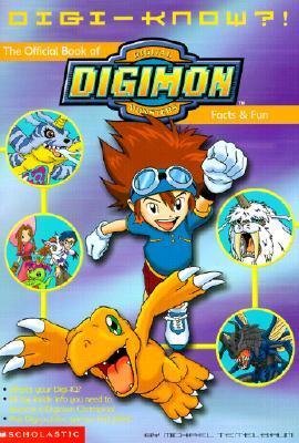 Digiknow? the Official Book of Digmon Facts, Trivia, and Fun by Michael ...