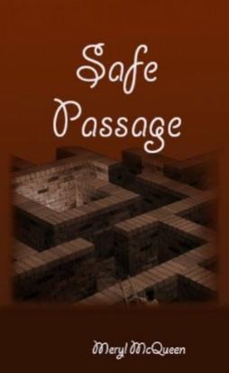 Safe Passage by Meryl McQueen | Goodreads
