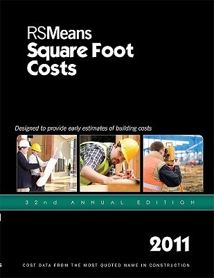 RSMeans Square Foot Costs 2011 by Barbara Balboni | Goodreads