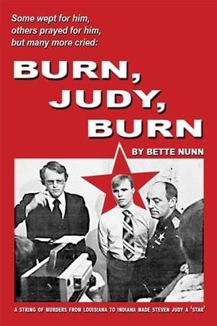Burn, Judy, Burn by Bette Nunn | Goodreads