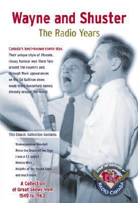 Wayne and Shuster: The Radio Years by Jonny Wayne | Goodreads