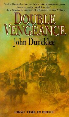 Double Vengeance by John Duncklee | Goodreads