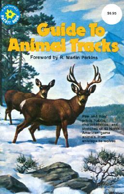 Guide to Animal Tracks by R. Marlin Perkins | Goodreads