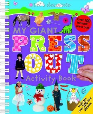 My Giant Press-out Activity Book by Roger Priddy | Goodreads