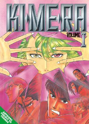 Kimera by Kazuma Kodaka | Goodreads
