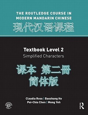 Routledge Course In Modern Mandarin Chinese Level 2 by Claudia Ross ...