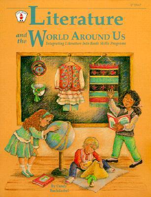 Literature & the World Around Us by Candy Ruckdashel | Goodreads
