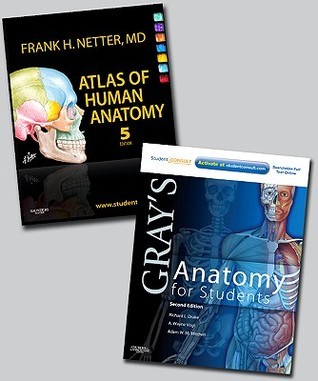 Netter Atlas of Human Anatomy and Gray's Anatomy for Students Package ...