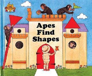 Apes Find Shapes (Magic Castle Readers) by Jane Belk Moncure | Goodreads