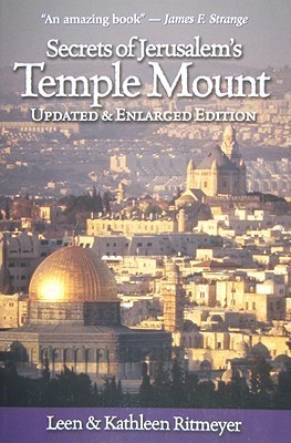 Secrets of Jerusalem's Temple Mount by Leen Ritmeyer | Goodreads