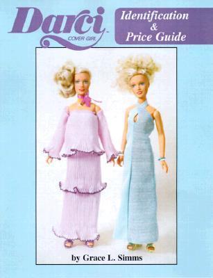Darci Identification and Price Guide by Grace L. Simms | Goodreads