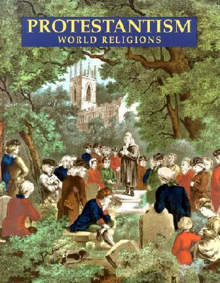 Protestantism (World Religions Series) by Stephen F. Brown | Goodreads