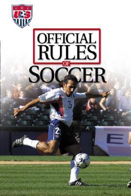 The Official Rules of Soccer by U. S. Soccer Federation | Goodreads
