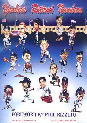 Yankees Retired Numbers by Aris Sakellaridis | Goodreads