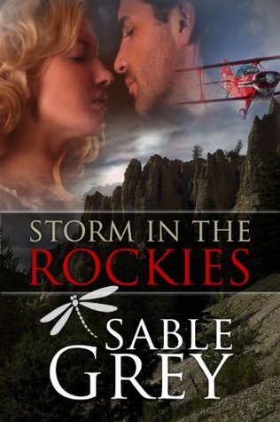 Storm In The Rockies by Sable Grey | Goodreads
