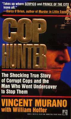 Cop Hunter by Vincent Murano | Goodreads