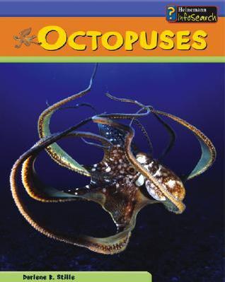 Octopuses (Sea Creatures) by Darlene R. Stille | Goodreads