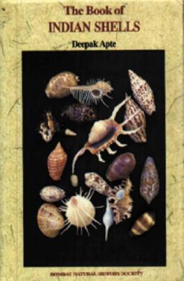 The Book of Indian Shells by Deepak Apte | Goodreads