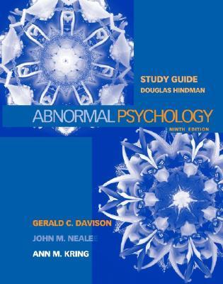 Study Guide to Accompany Abnormal Psychology by Gerald C. Davison ...