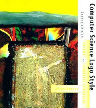 Computer Science LOGO Style, 3 Vol. Set by Brian Harvey | Goodreads