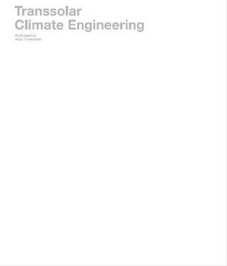 Transsolar - Climate Engineering by Anja Thierfelder | Goodreads