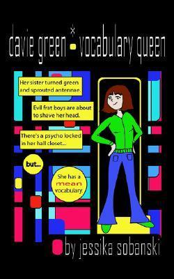 Davie Green, Vocabulary Queen by Jessika Sobanski | Goodreads